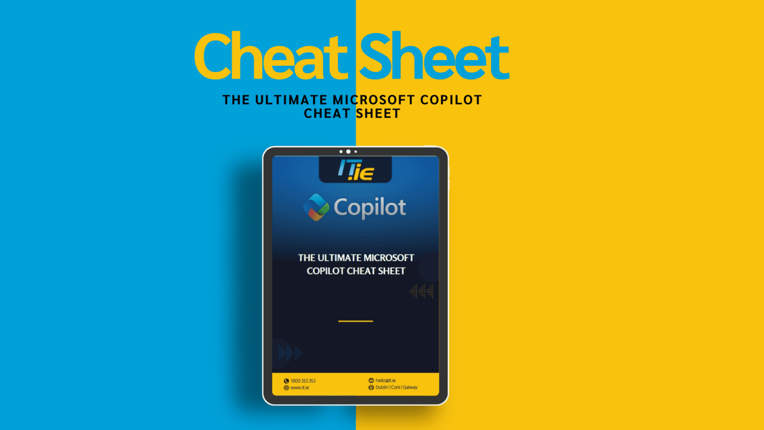 The Ultimate Microsoft Copilot Cheat Sheet | IT.ie